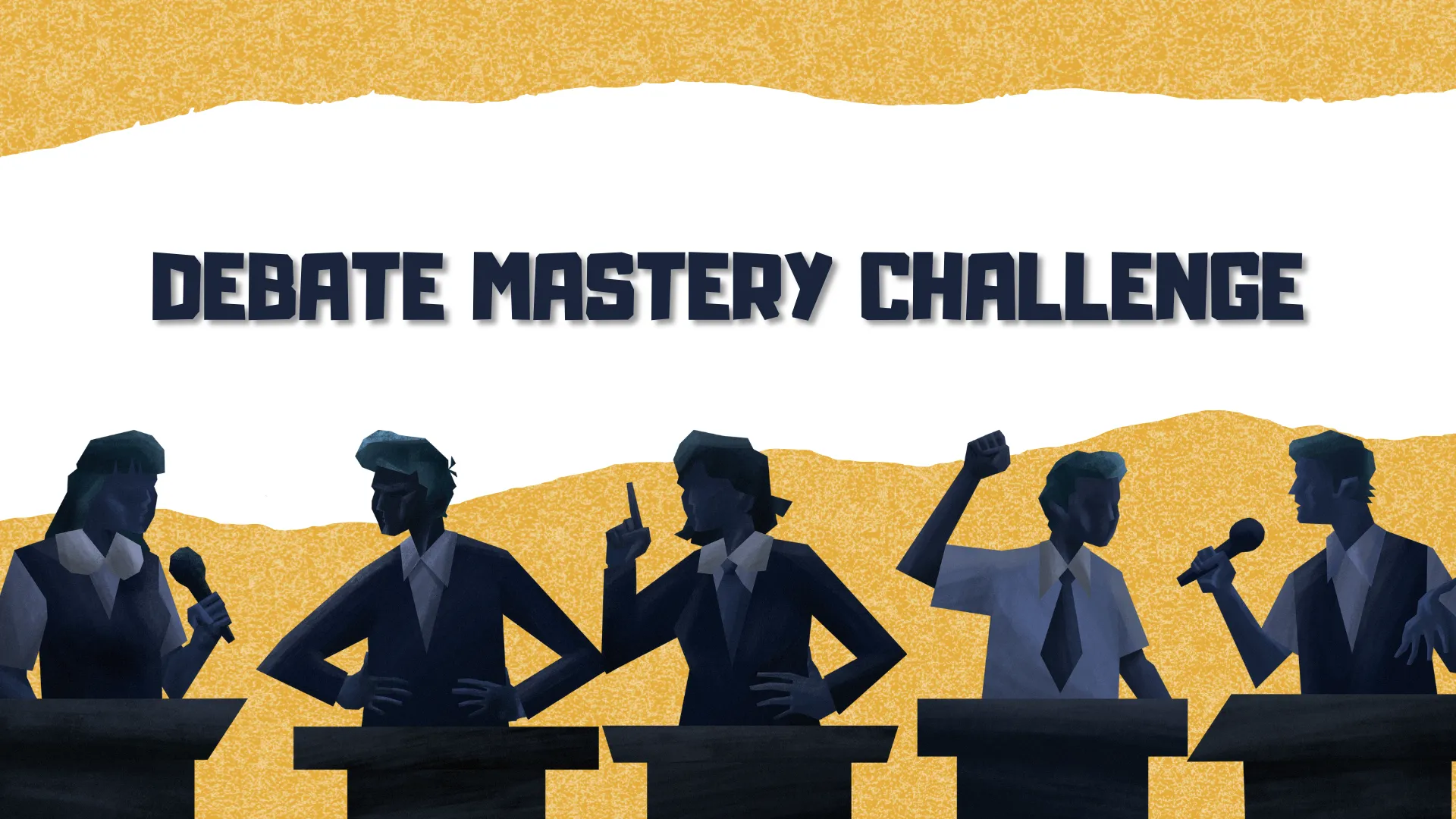 Debate Mastery Challenge