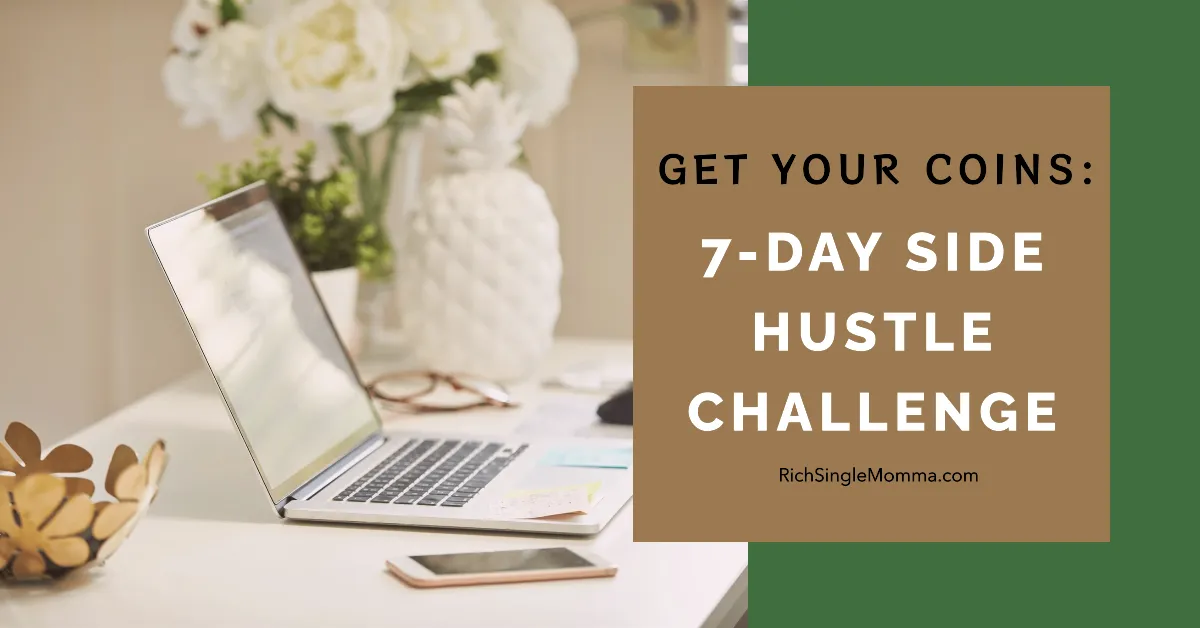 Get Your Coins 7-Day Side Hustle Challenge
