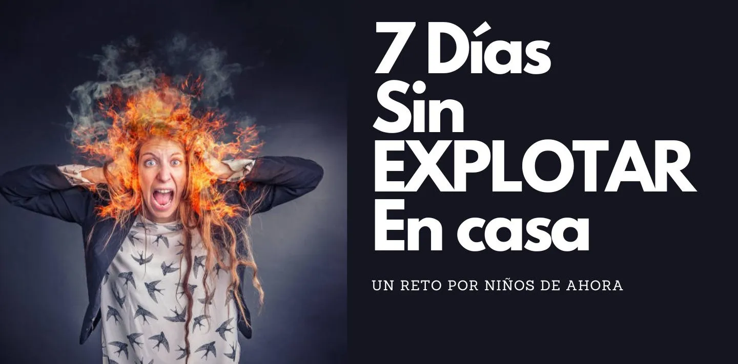 7 Días Sin EXPLOTAR En Casa