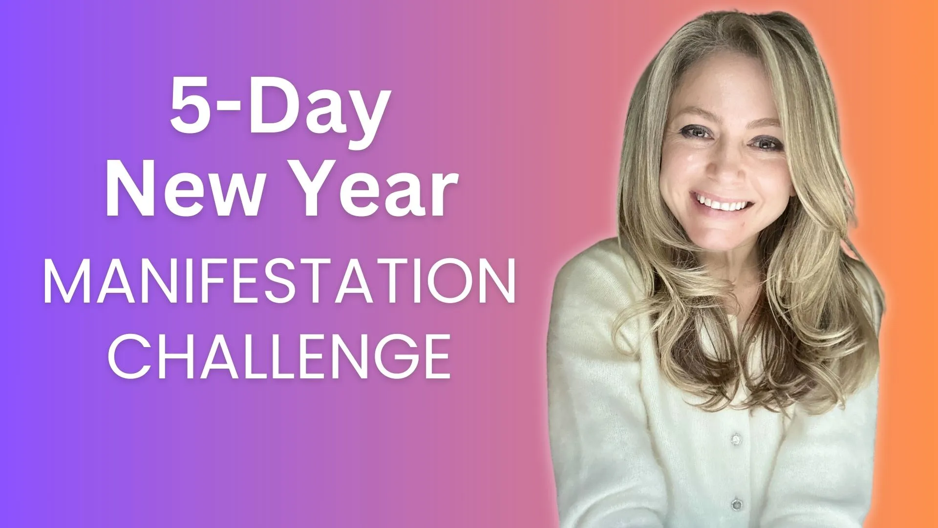 5-Day New Year Manifestation Challenge