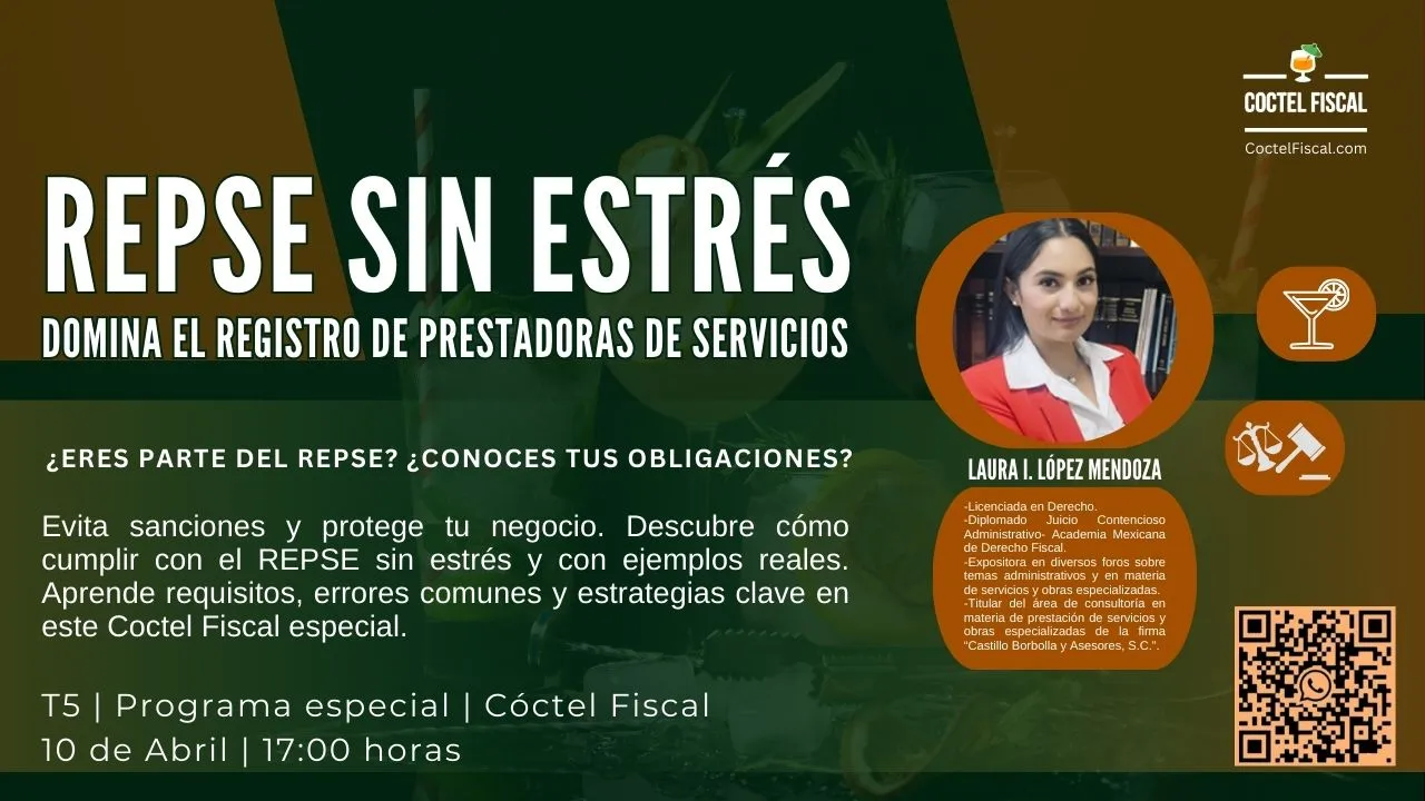 T5 Coctel Fiscal Especial. REPSE sin estrés — Domina el registro de prestadoras de servicios
