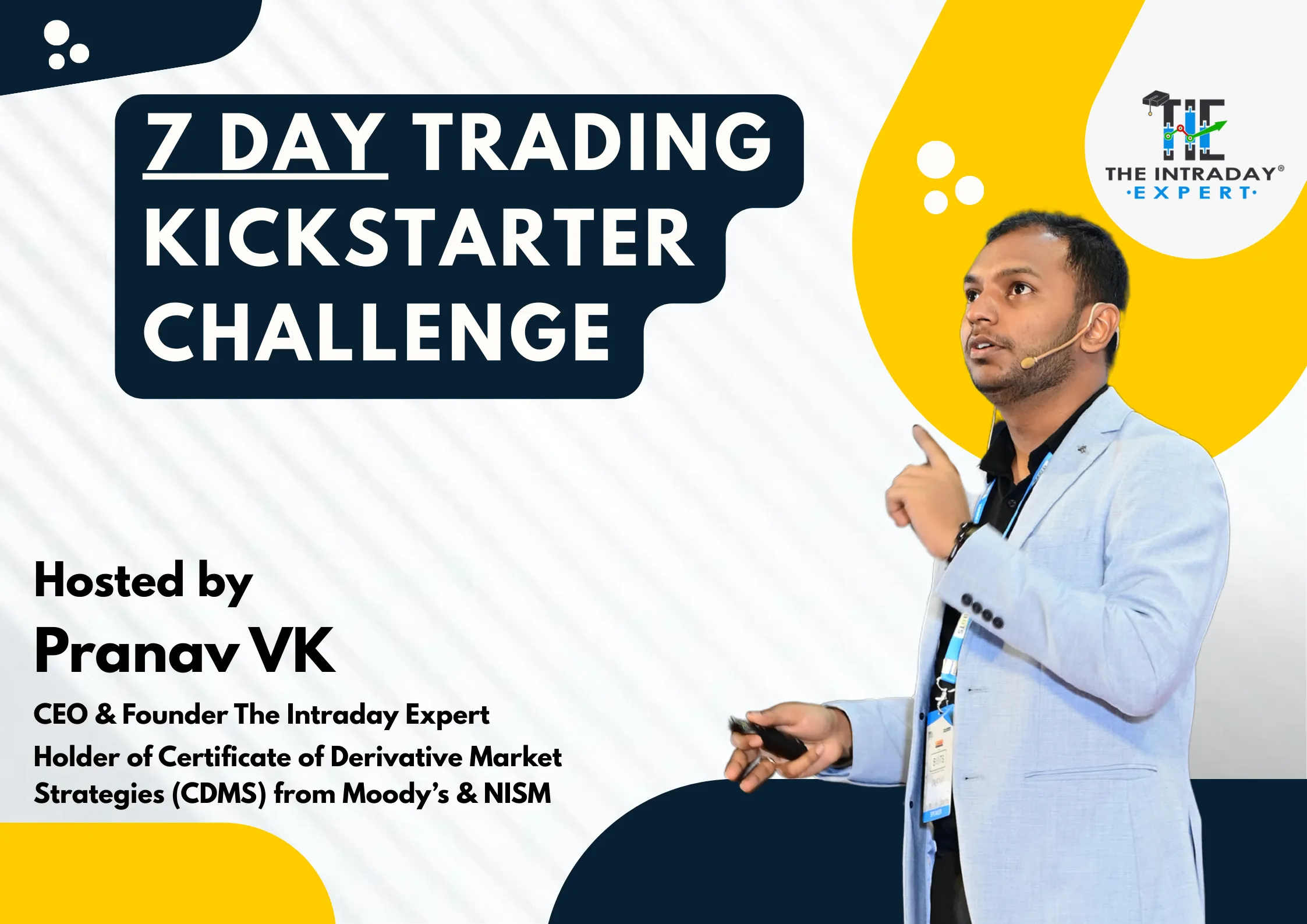 Trading Kickstarter - 7 Day Challenge