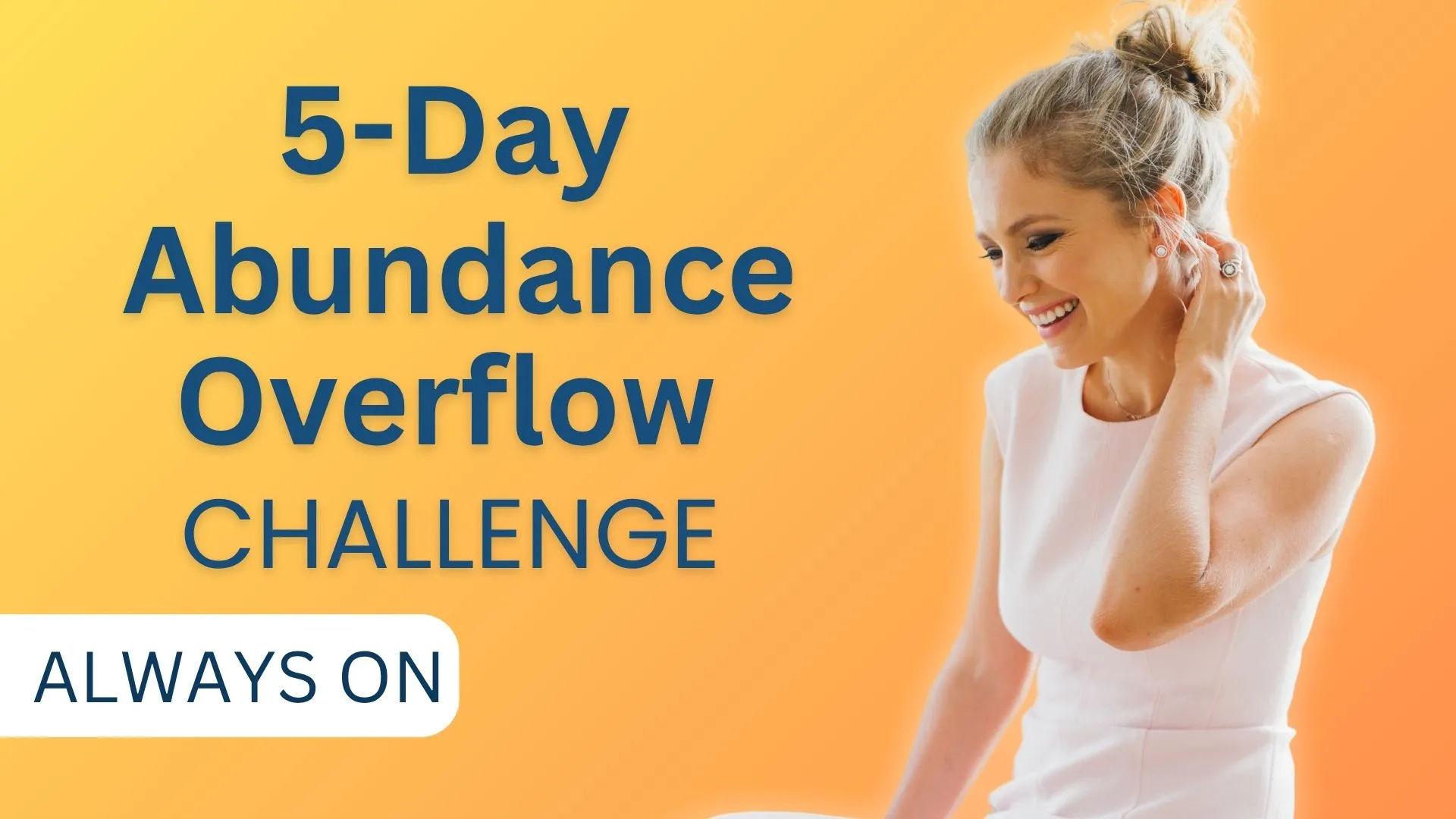 5-Day Abundance Overflow Challenge