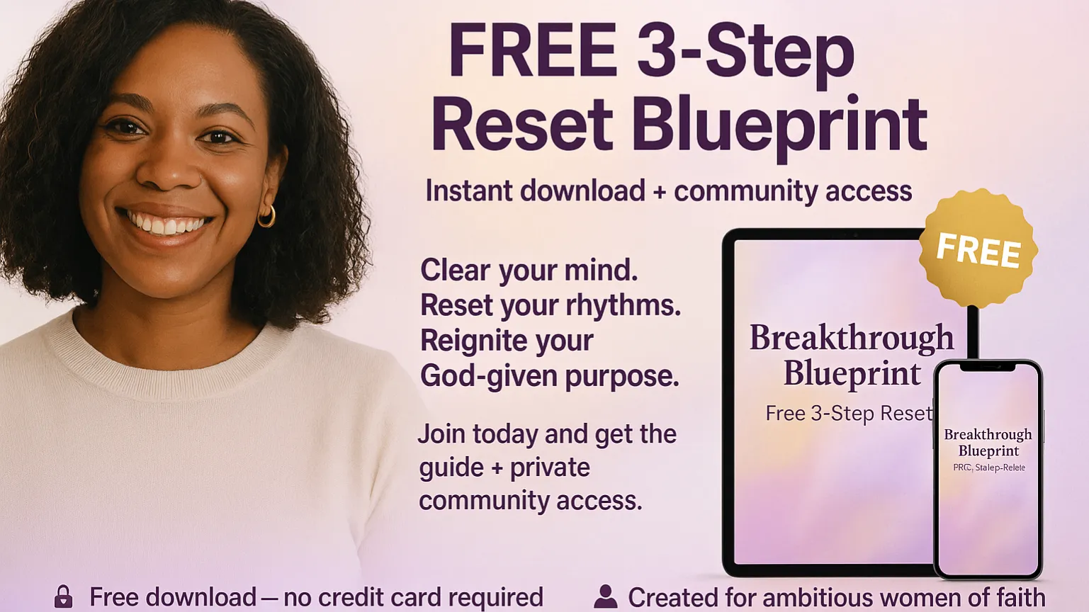 Orientation: The Breakthrough Blueprint (Free 3-Step Reset)