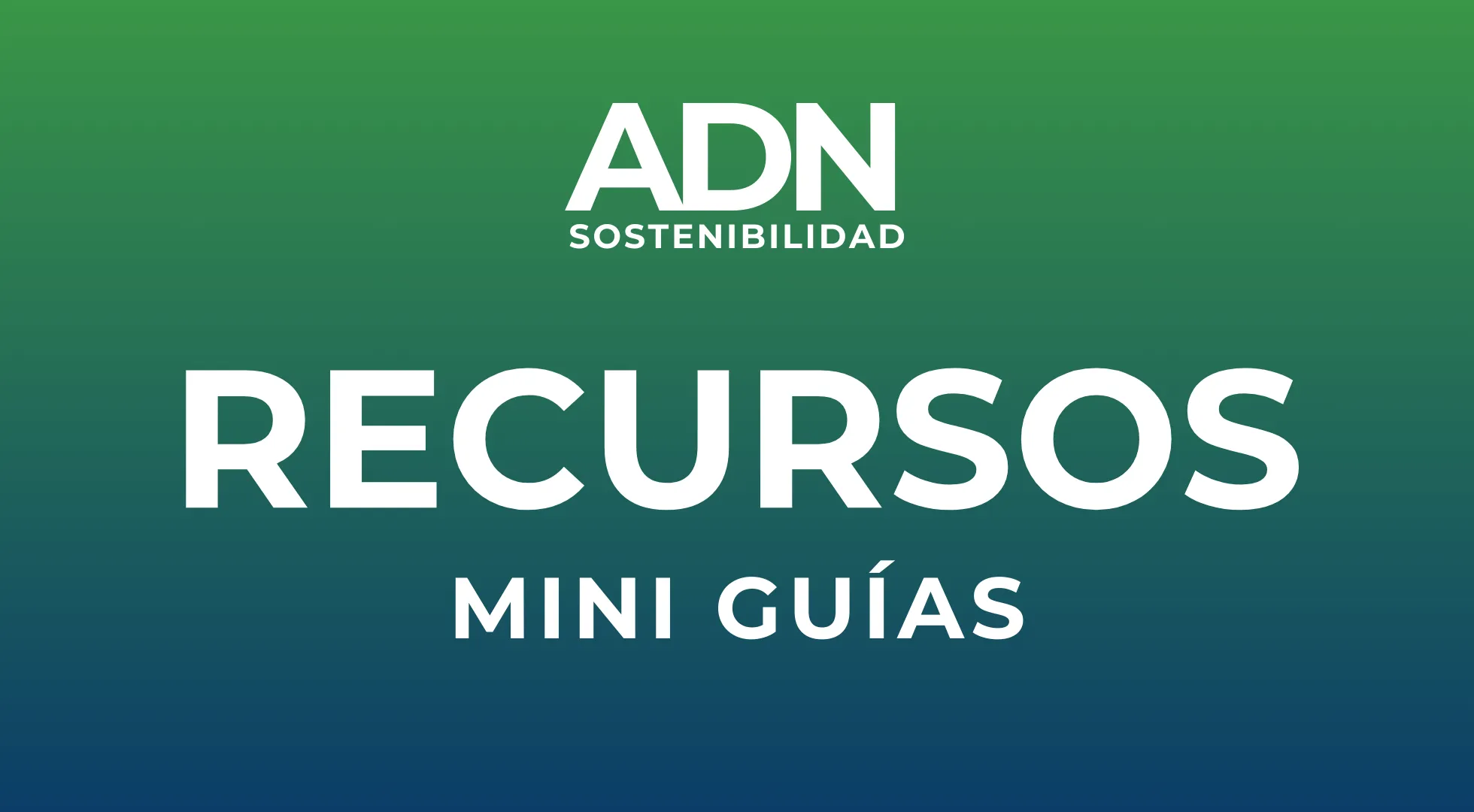 Recursos | Mini Guías