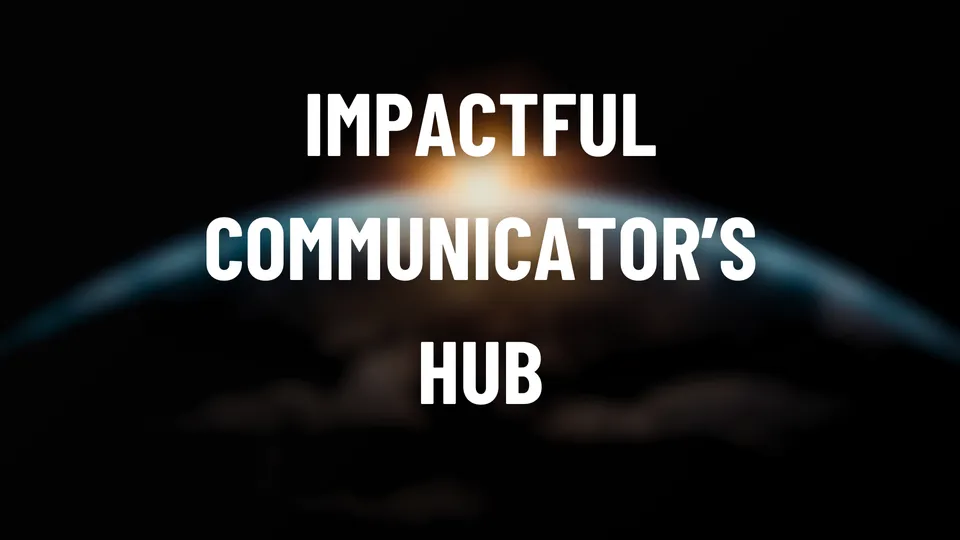 Impactful Communicators Hub | Nas.io Communities