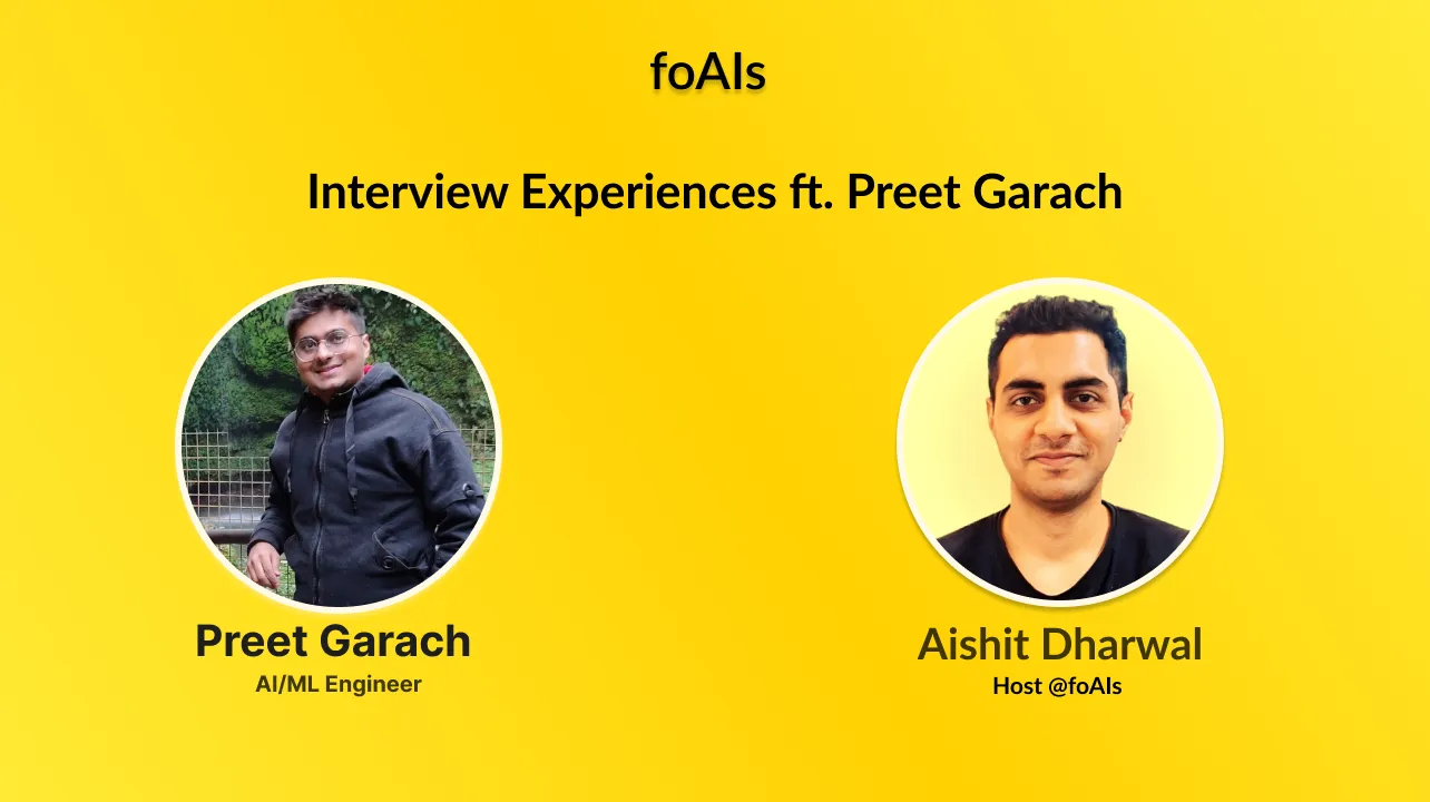 Interview Experiences ft. Preet Garach