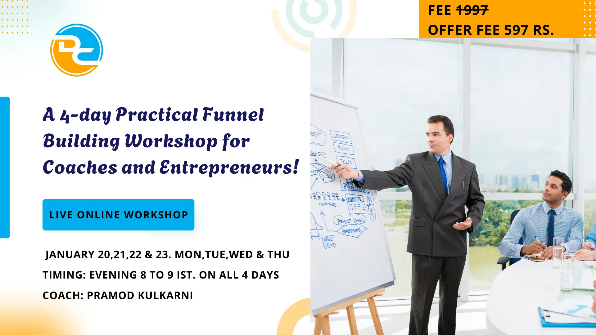 A 4-day Practical Funnel Building Workshop for Coaches and Entrepreneurs!