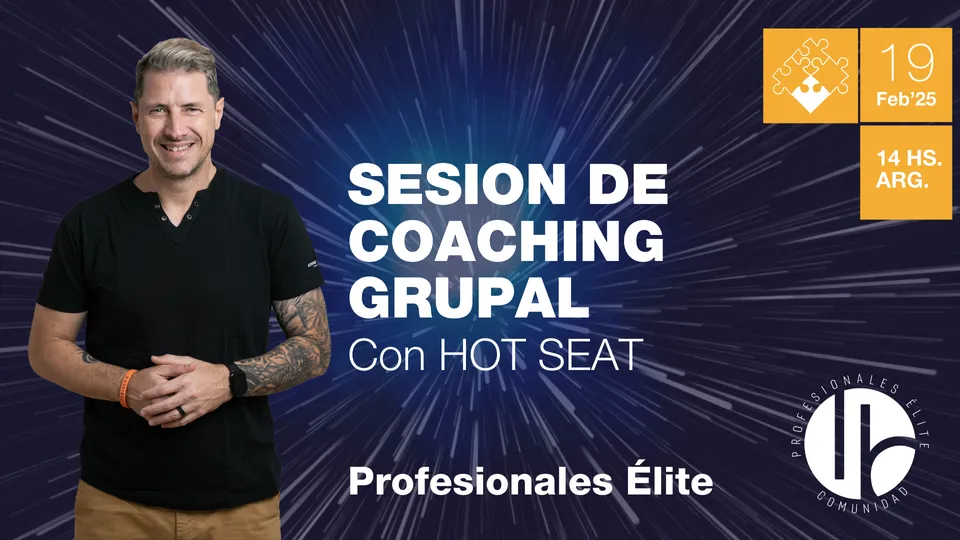 Sesión de Coaching Grupal de FEBRERO con HOT SEAT 🔥