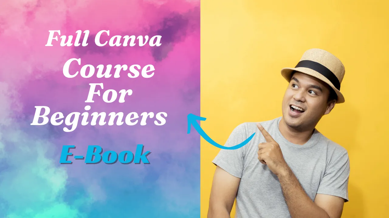 Full Canva Course For Begginer