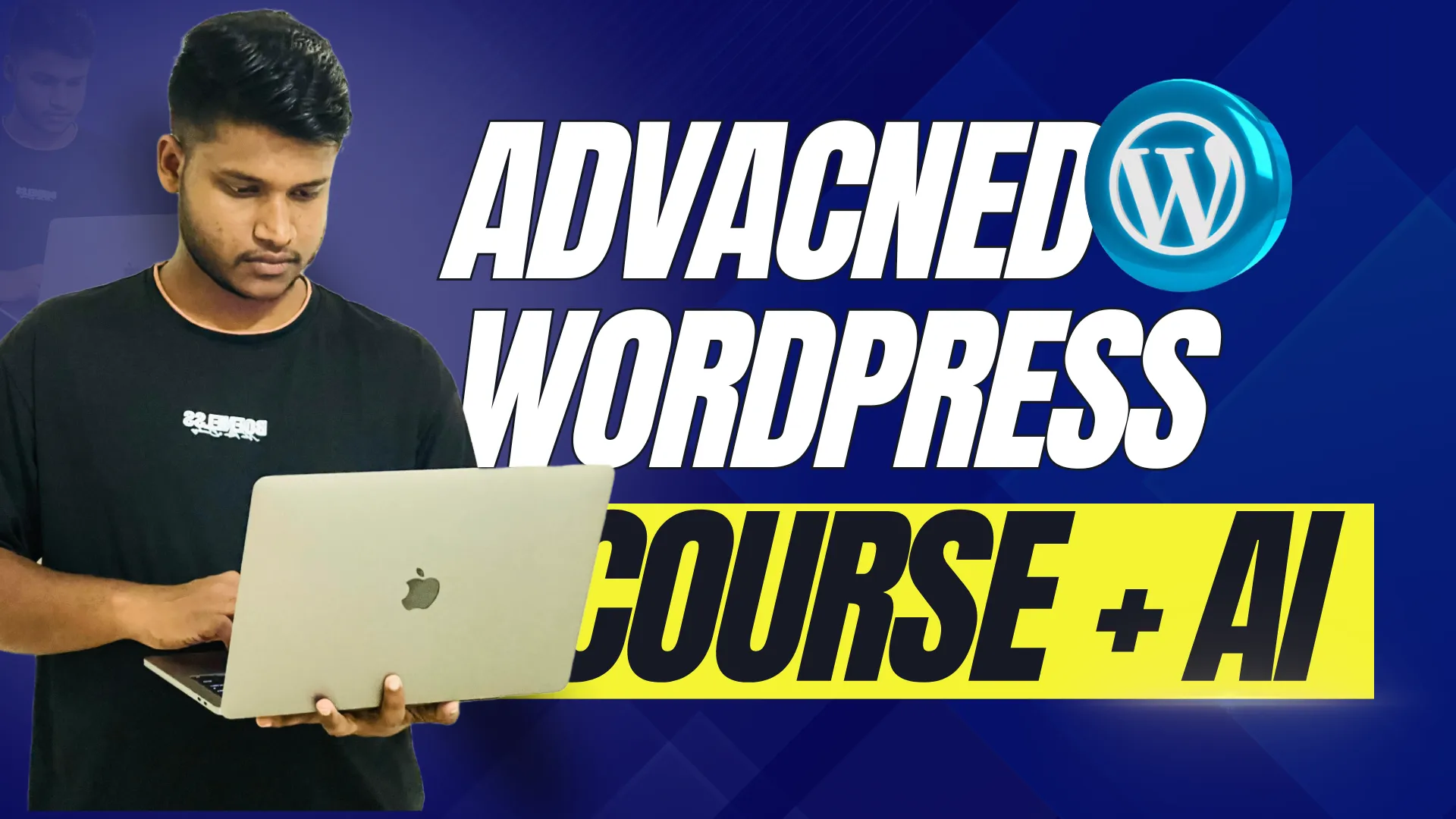 Advanced WordPress + Case Studies and Free Affiliate Marketing Course