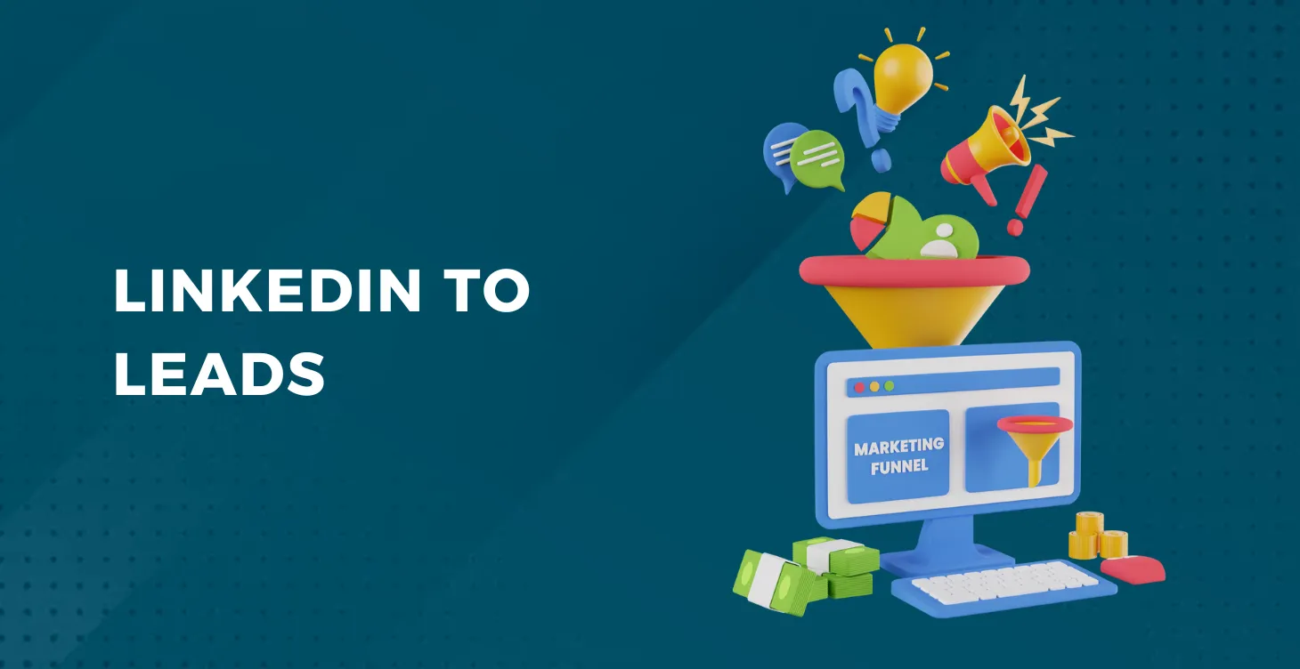 LinkedIn to Leads Masterclass