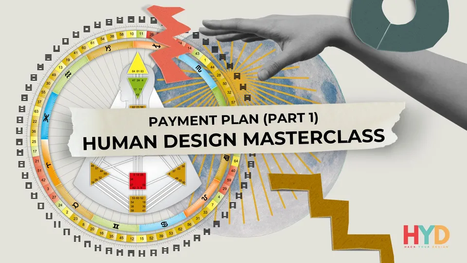 Human Design Masterclass: PART 1