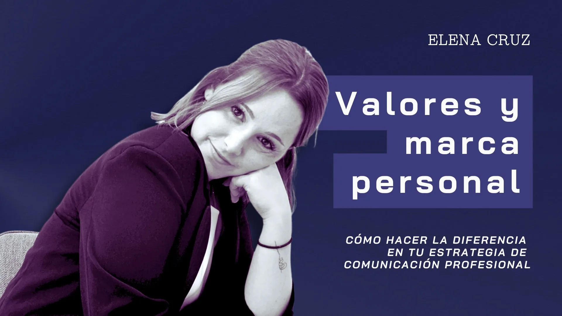 Marca personal, con Elena Cruz