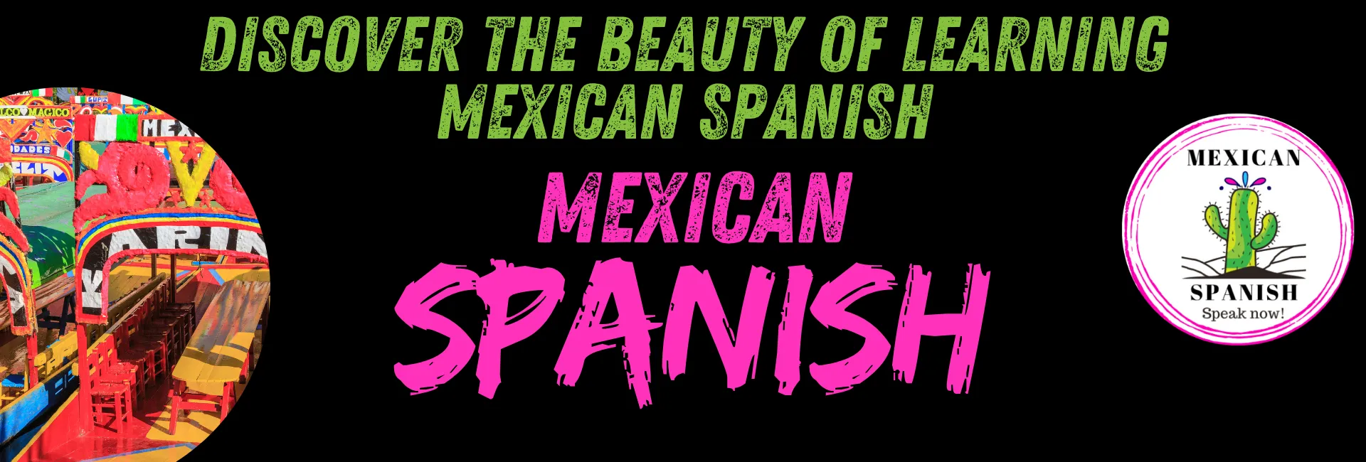 What Makes Mexican Spanish Worth Learning?
