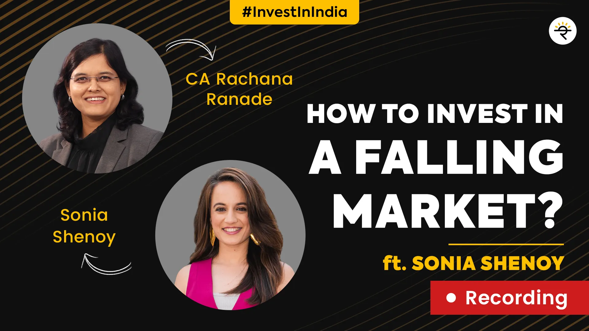 Recording : How to invest in a Falling Market? Ft. Sonia Shenoy