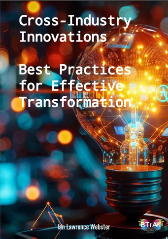 Cross Industry Innovations Best Practices for Effective Transformation