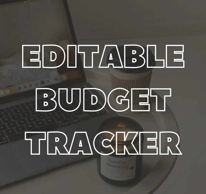 EDITABLE BUDGET TRACKER