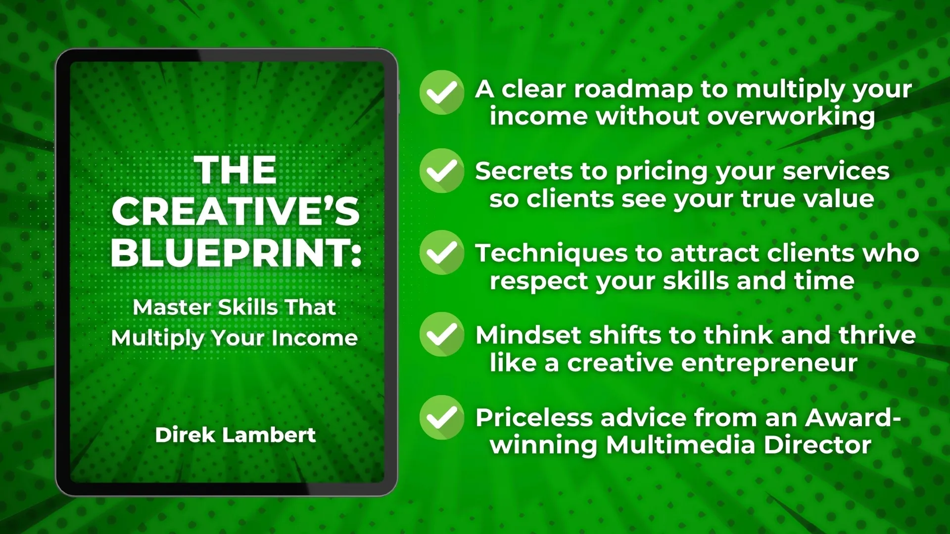 THE CREATIVE'S BLUEPRINT: Master Skills That Multiply Your Income