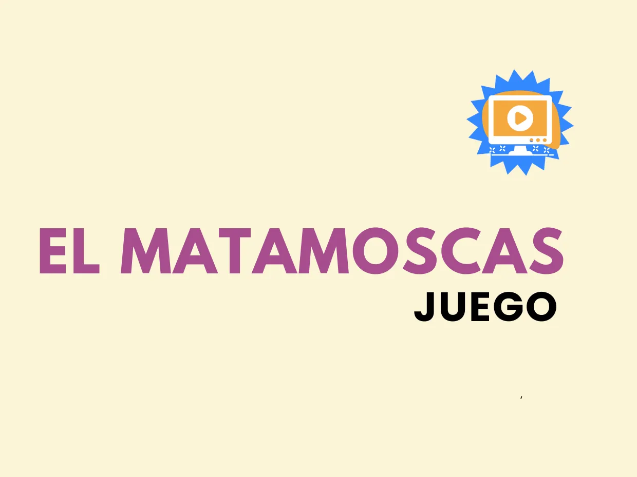 Juego: el matamoscas