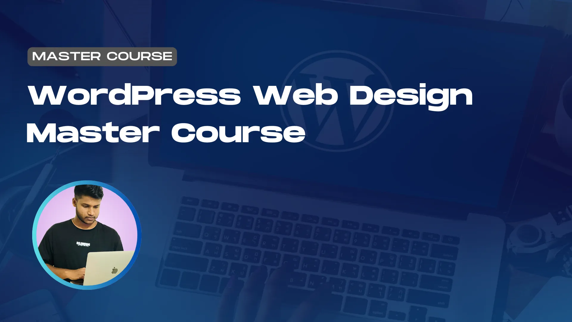 WordPress Web Design Master Course